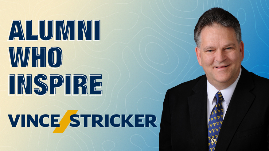 Alumni who inspire: Vince Stricker | Statler College Media Hub | West ...